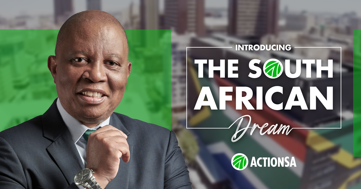 The South African Dream - ActionSA